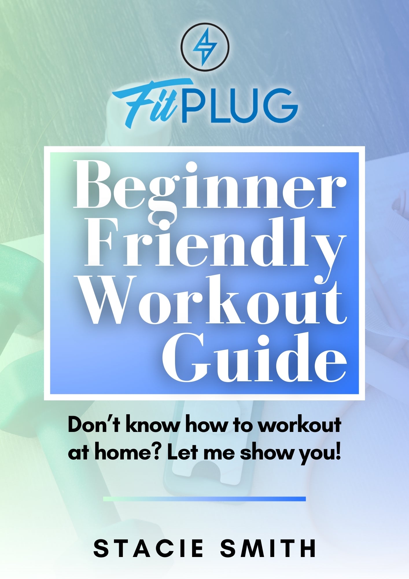 The Ultimate At-Home Workout Guide – FitPlug